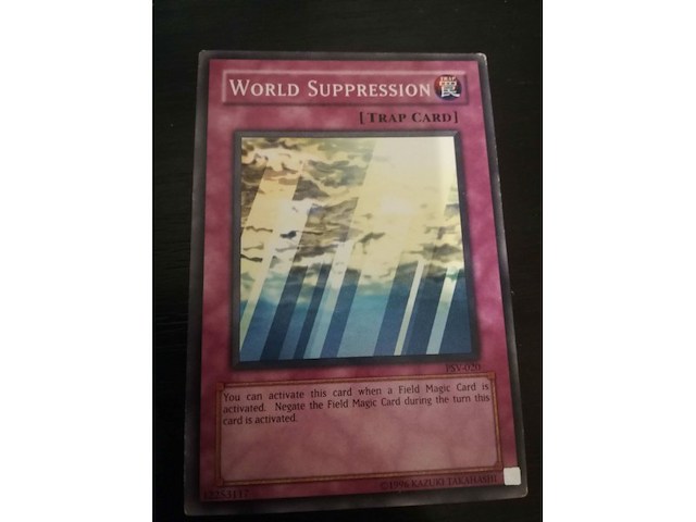 Yu-GI-OH!- World Suppression