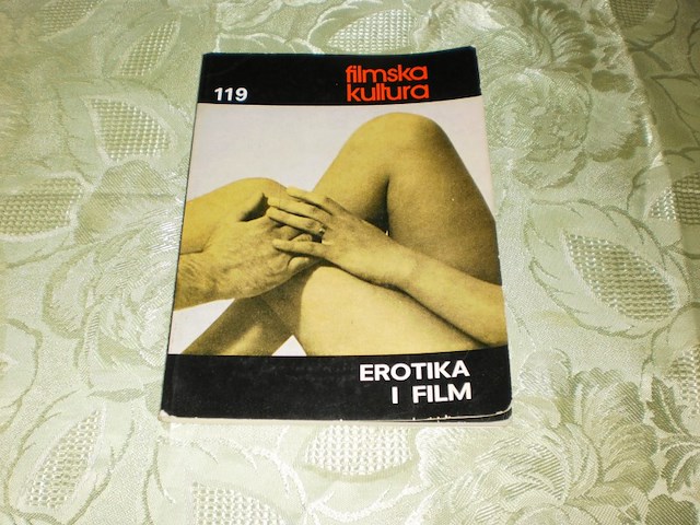 Filmska kultura 119 - Erotika i film