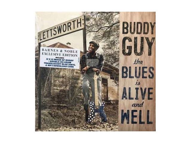 Buddy Guy ‎– The Blues Is Alive And Well(2LP)