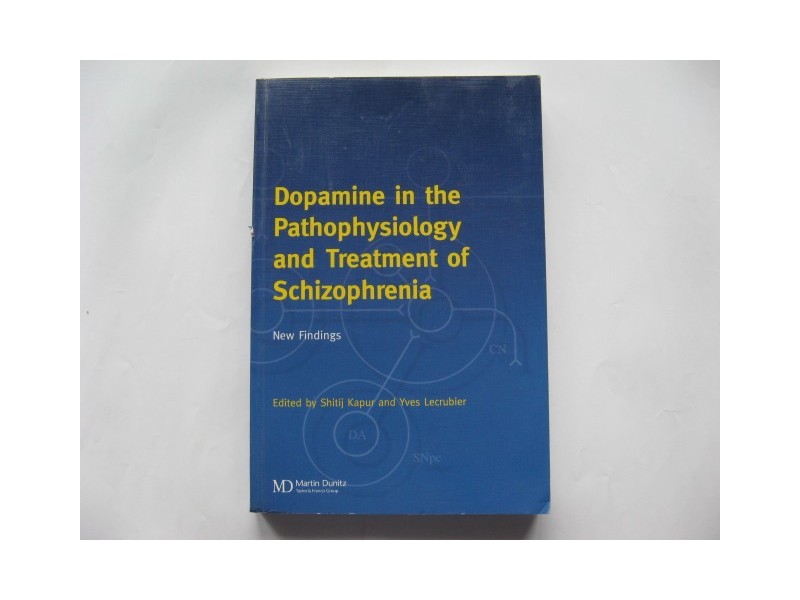 Dopamine in the Pathophysiology and Treatment of