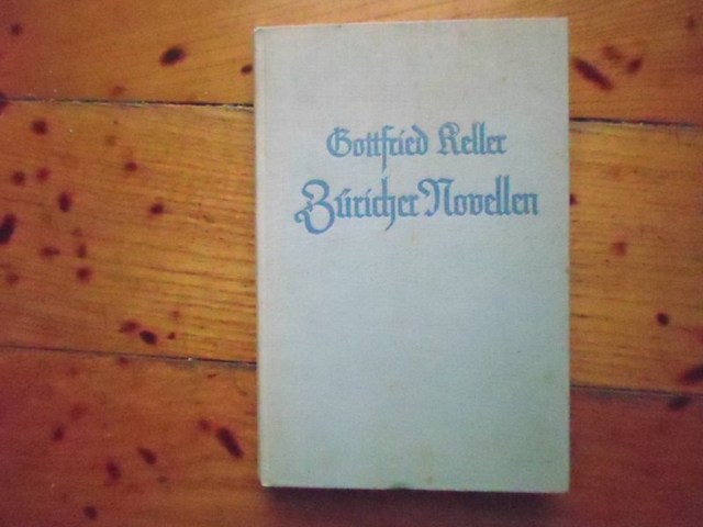 GOTTFRIED KELLER  -.... NOVELLEN