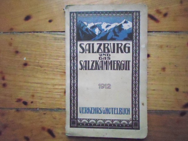 SALBURG UND DAS SALZKAMMERGUT ILUSTROVANO