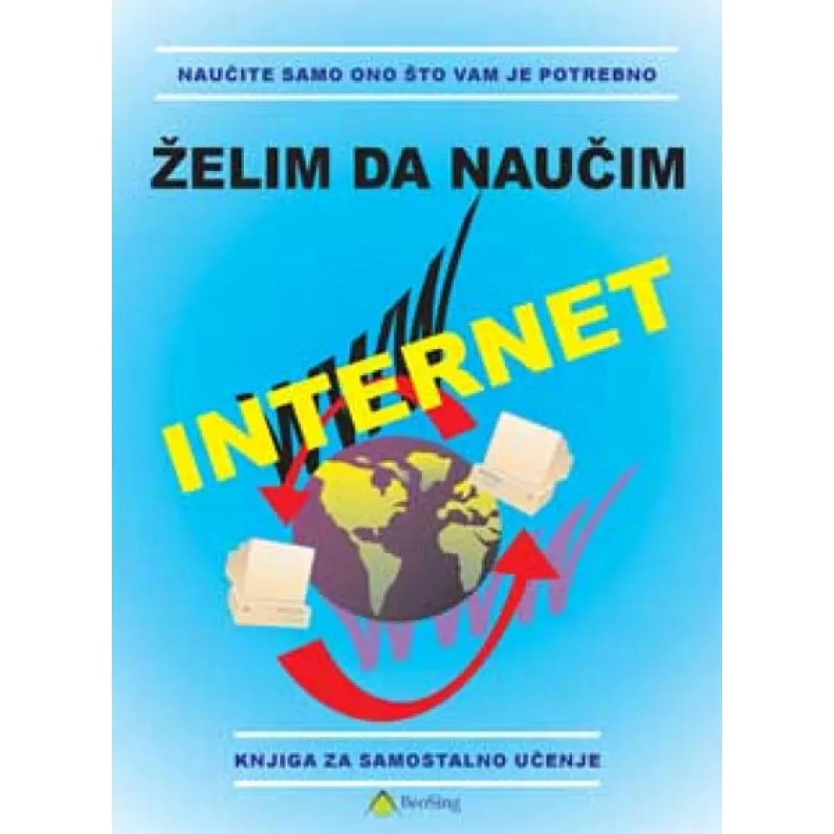 ŽELIM DA NAUČIM INTERNET