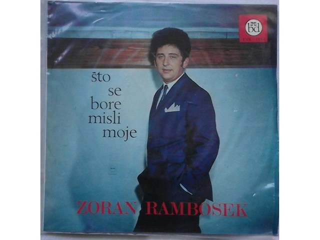 ZORAN RAMBOSEK - STO SE BORE MISLI MOJE