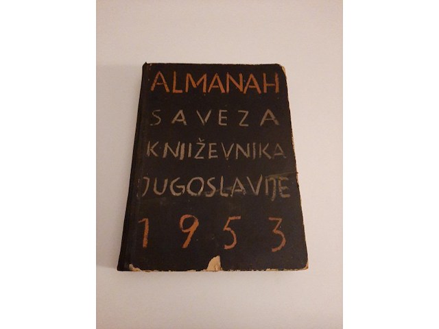 ALMANAH SAVEZA KNJIZEVNIKA JUGOSLAVIJE 1953