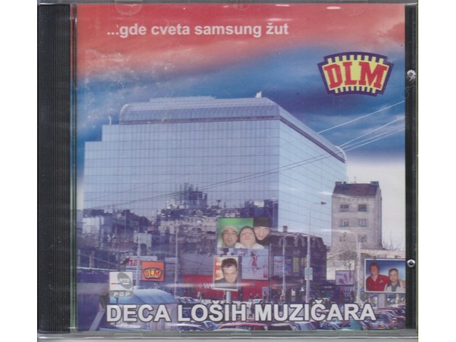 cd / DECA LOŠIH MUZIČARA - N O V O neraspakovano !!!!!!