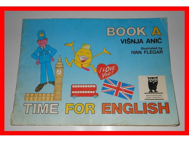 Time for English Book A  - Višnja Anić