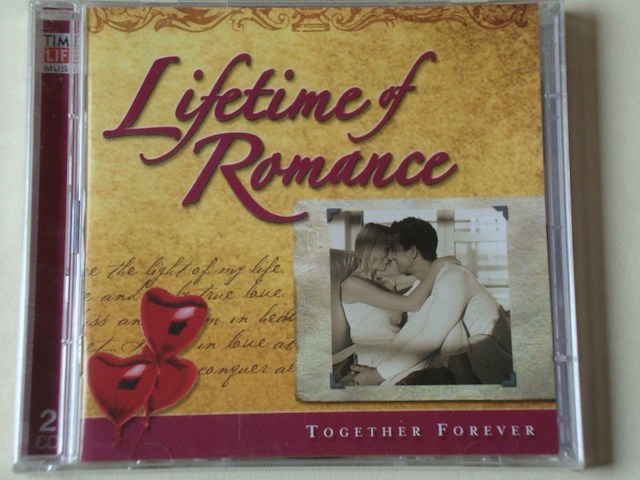 Lifetime Of Romance - Together Forever (2xCD)