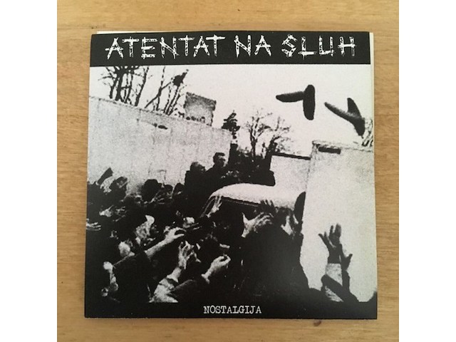 Atentat Na Sluh - Nostalgija 3” mini ep