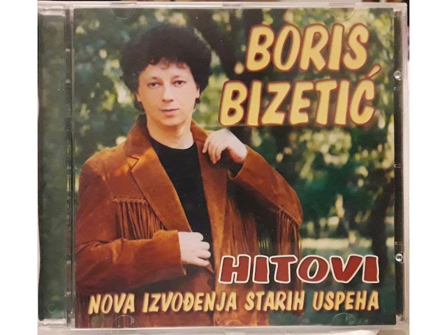 CD: BORIS BIZETIĆ - HITOVI NOVA IZVOĐENJA STARIH USPEHA