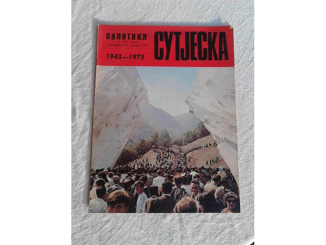 POLITIKA..SUTJESKA TRIDESETOGODISNJICA