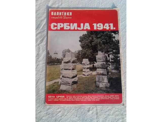 POLITIKA..SRBIJA 1941.