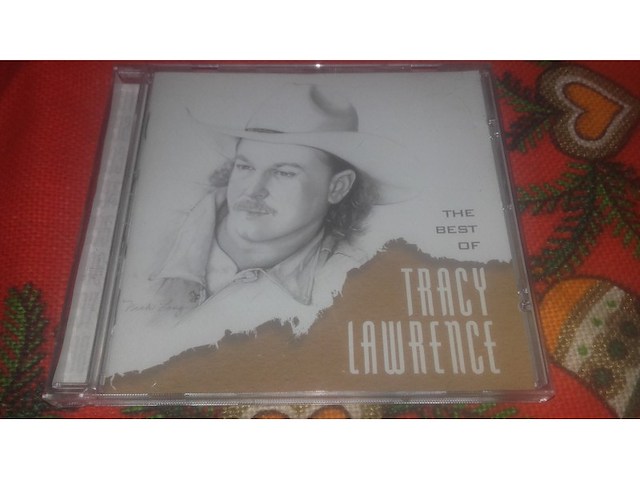 Tracy Lawrence ‎– The Best Of Tracy Lawrence