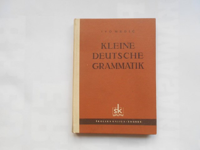 Kleine deutsche grammatik,Ivo Medić,školska knjiga