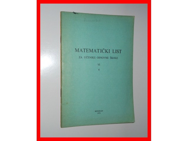 Matematički list za učenike osnovne škole VI 4, 1972.