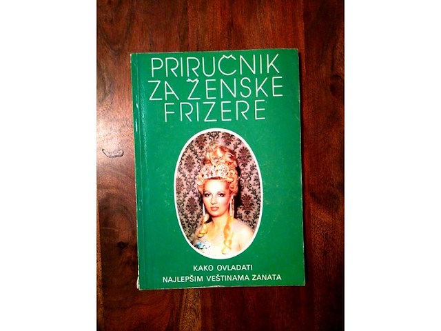 Prirucnik za zenske frizere