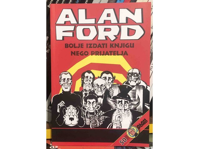 Alan Ford Bolje izdati knjigu nego prijatelja