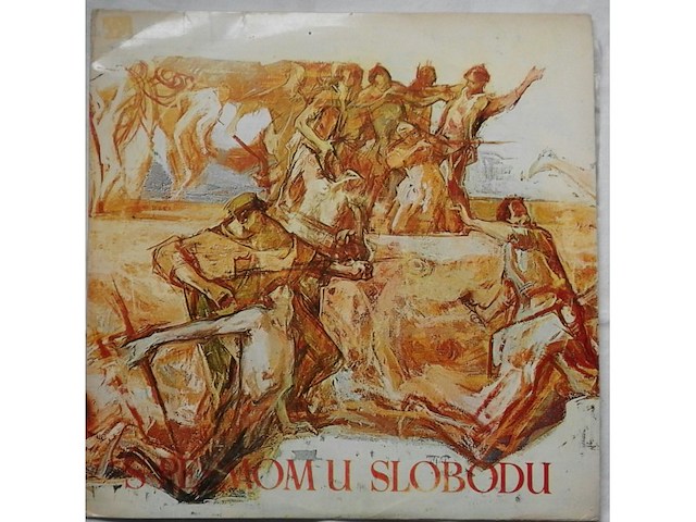 VARIOUS  -  S  PESMOM  U  SLOBODU