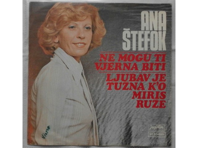 ANA  STEFOK  -  NE  MOGU  TI  VJERNA  BITI