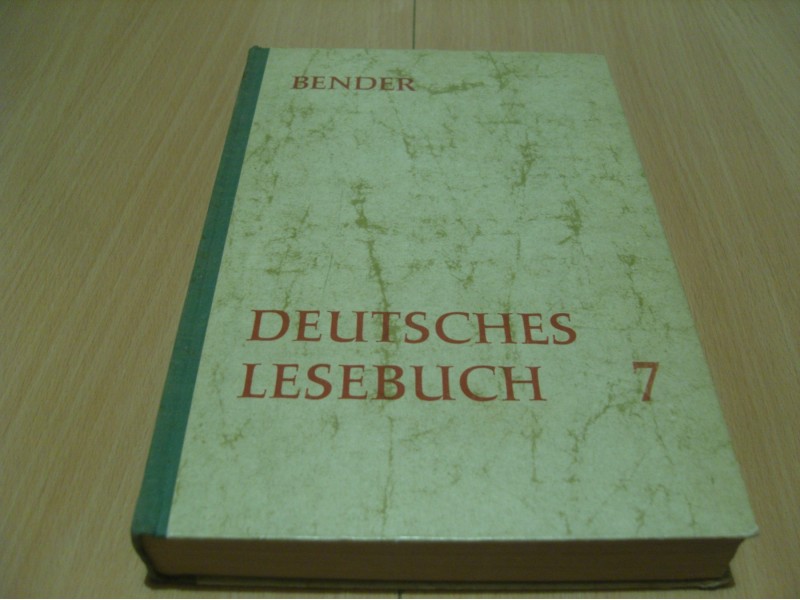 Deutsches Lesebuch 7 - Ernst Bender