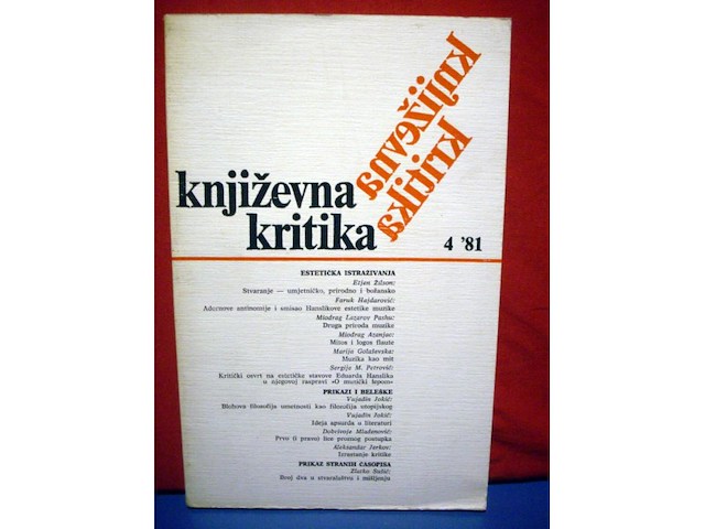 KNJIŽEVNA KRITIKA 4/81, Estetička istraživanja