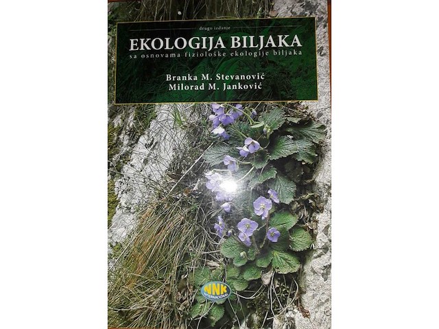 EKOLOGIJA BILJAKA SA OSNOVAMA FIZIOLOŠKE EKOLOGIJE BILJ