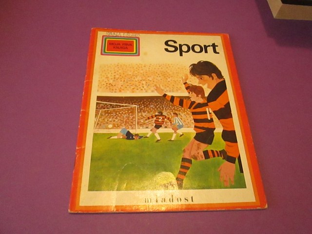 Moja prva knjiga Sport