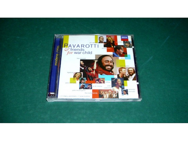 PAVAROTTI AND FRIENDS - For War Child