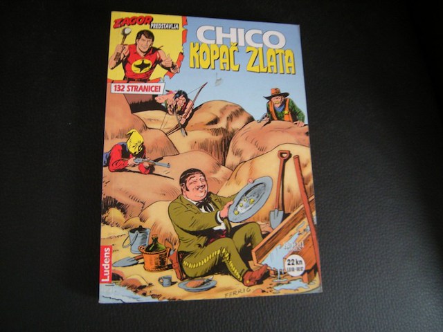 ZAGOR PREDSTAVLJA 05 - CHICO KOPAČ ZLATA