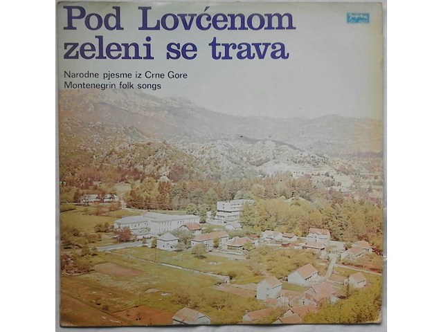 VARIOUS - POD LOVCENOM ZELENI SE TRAVA