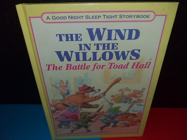 The Wind in the Willows: The Battle for toad Hall