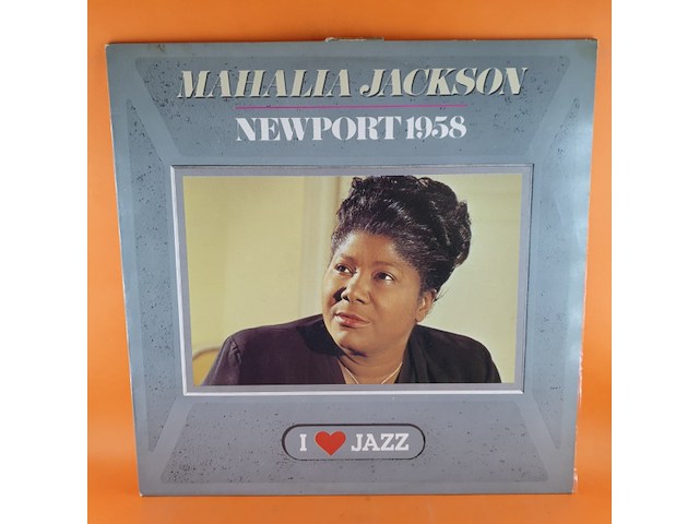 Mahalia Jackson ‎– Newport 1958 , LP