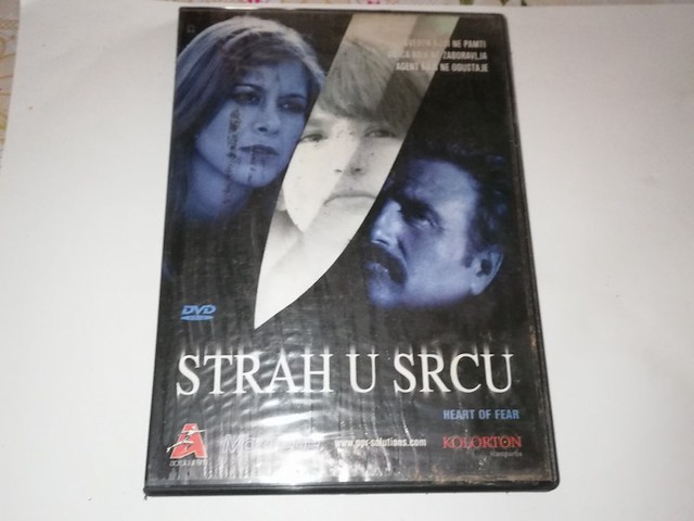 strah u srcu