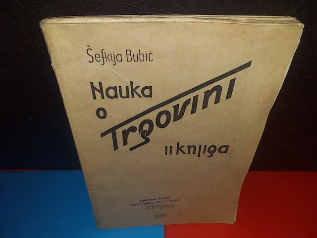 Nauka o trgovini II knjiga, Šefkija Bubić