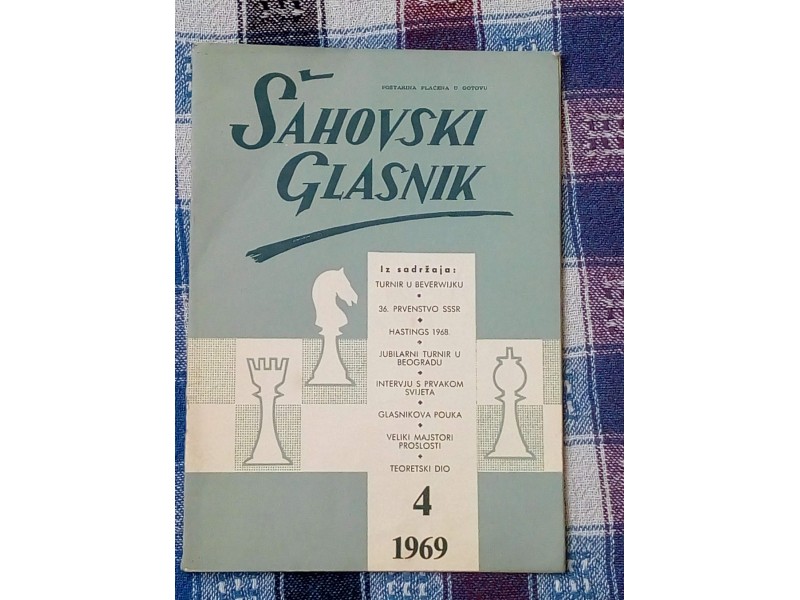 Šahovski Glasnik -1969.g - Veliki Majstori Prošlosti -