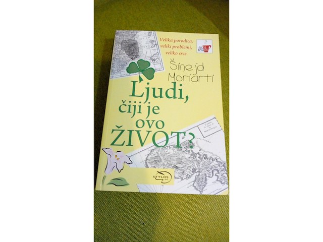 Ljudi, čiji je ovo život? - Šinejd Moriarti