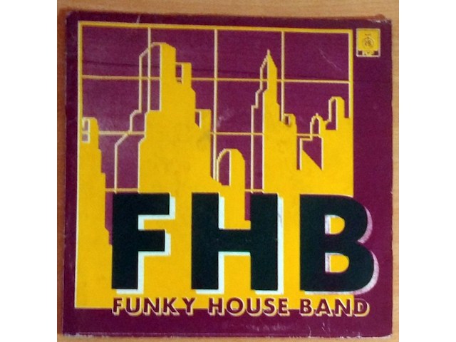 SP FUNKY HOUSE BAND - Cipele za đuskanje (1991) - MINT