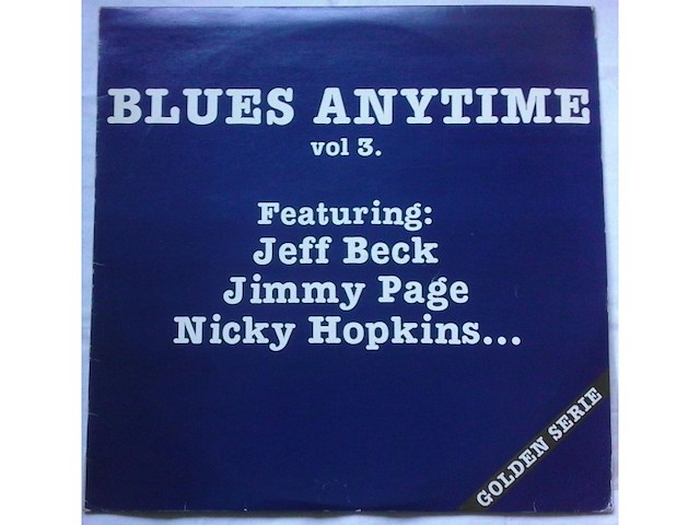 VARIOUS  -  BLUES  ANYTIME  Vol. 3