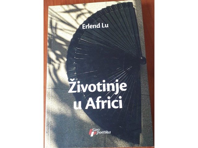 ŽIVOTINJE U AFRICI - Erlend Lu