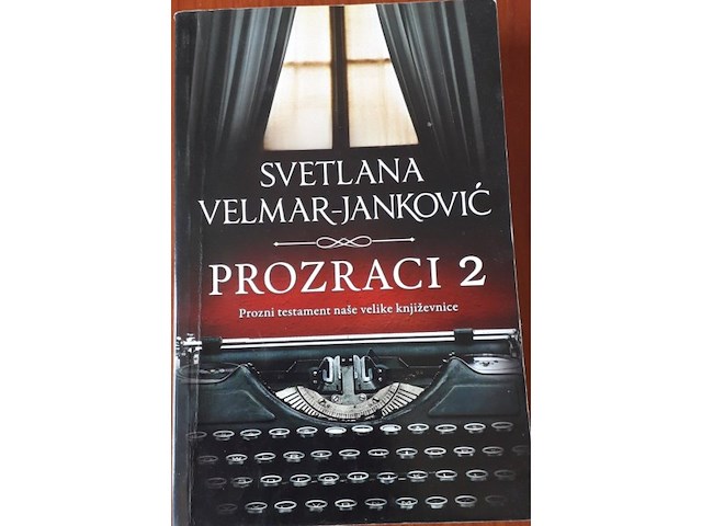 PROZRACI 2 - Svetlana Velmar-Janković