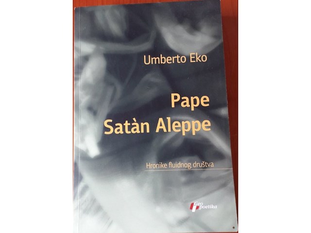 PAPE SATAN ALEPPE - Umberto Eko