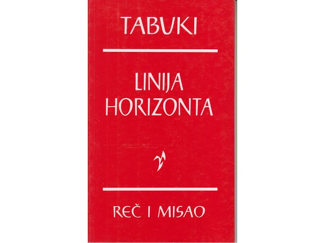 Tabuki / LINIJA HORIZONTA - perfekttttttttttttttt