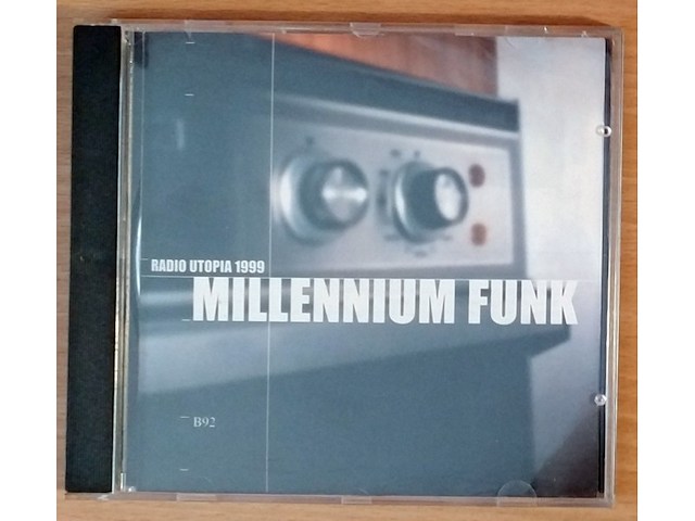 CD V/A - Radio Utopia 1999: MILLENNIUM FUNK (1999) NOVO