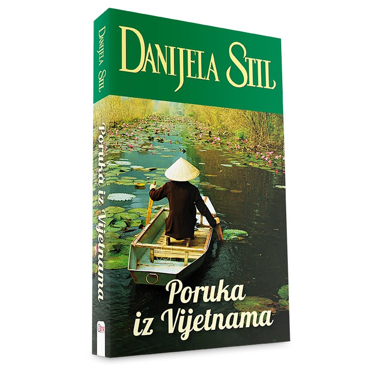 Danijela Stil – Poruka iz Vijetnama