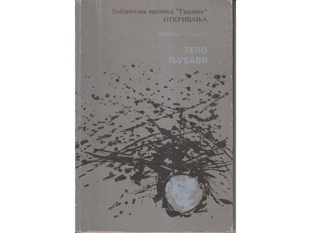 TELO LJUBAVI / Norman O`Braun