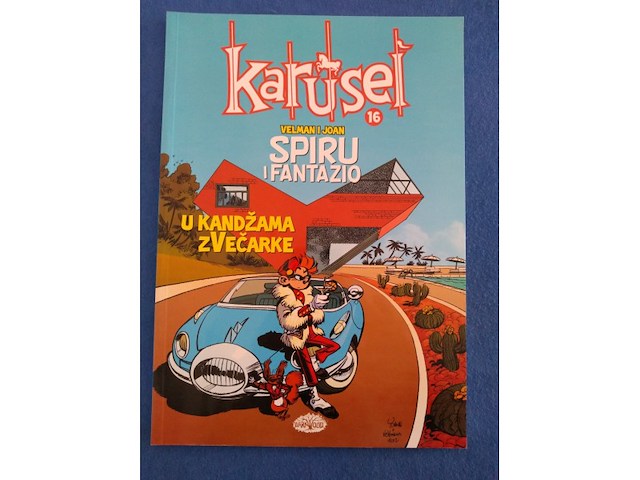 SPIRU I FANTAZIO - U KANDŽAMA ZVEČARKE - KARUSEL 16