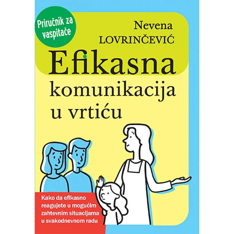 EFIKASNA KOMUNIKACIJA U VRTIĆU