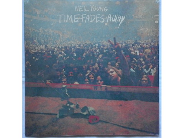 NEIL  YOUNG  -  TIME  FADES  AWAY  ( Novo!!! )