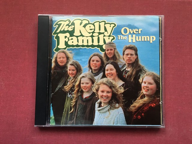 The Kelly Family - OVER THE HUMP    1994