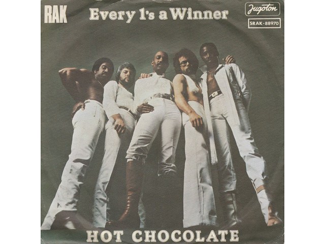 HOT CHOCOLATE - Every 1`s A Winner